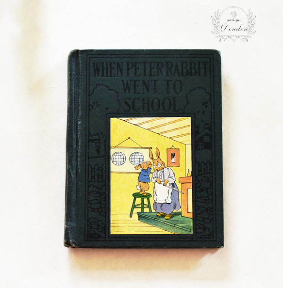 ピーターラビット絵本1935年"WHEN PETER RABBIT WENT TO SCHOOL"【s0067】 その他素材 doudou ...